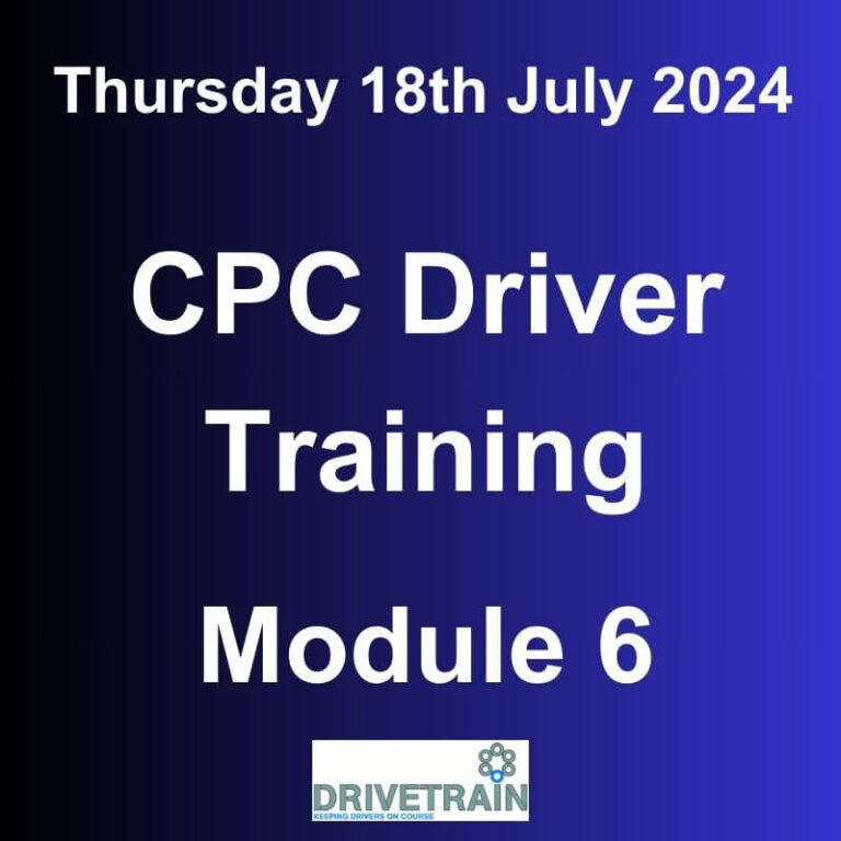 Driver CPC July Archives | DriveTrain Solutions Ltd Driver CPC Training & Courses