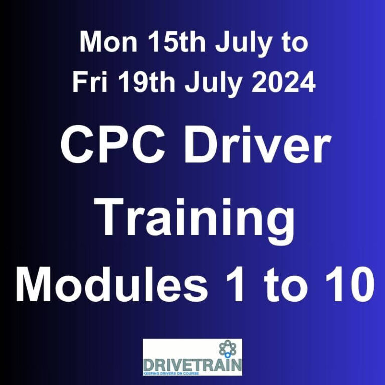 CPC Driver Training July 2024 Modules 1 to 10 . CPC